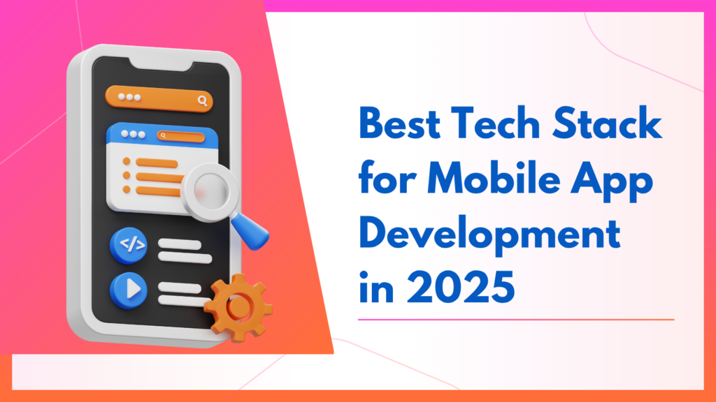 What Is the Best Tech Stack for Your Mobile App in 2025? • WebDataRocks